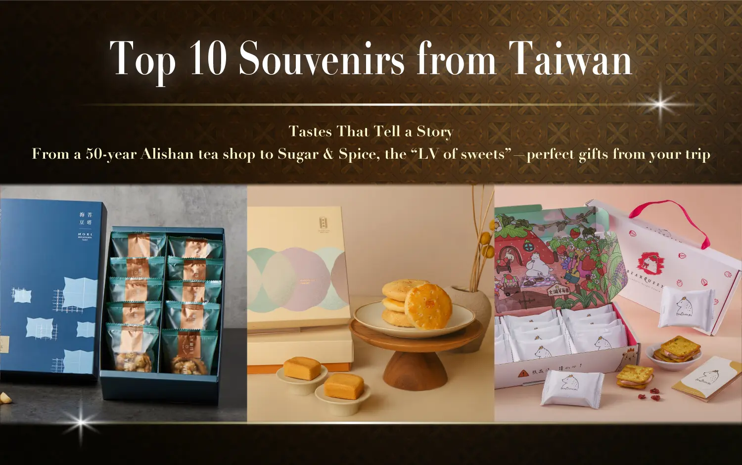 For Overseas Tourists -FromTop 10 Souvenirs from Taiwan: Tastes That ...